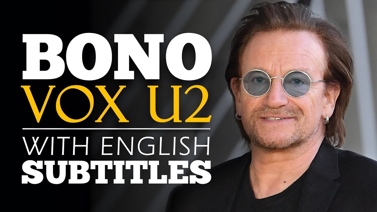 BONO U2: "What Is Your Big Idea?" U. Penn., 2004 | British Heritage